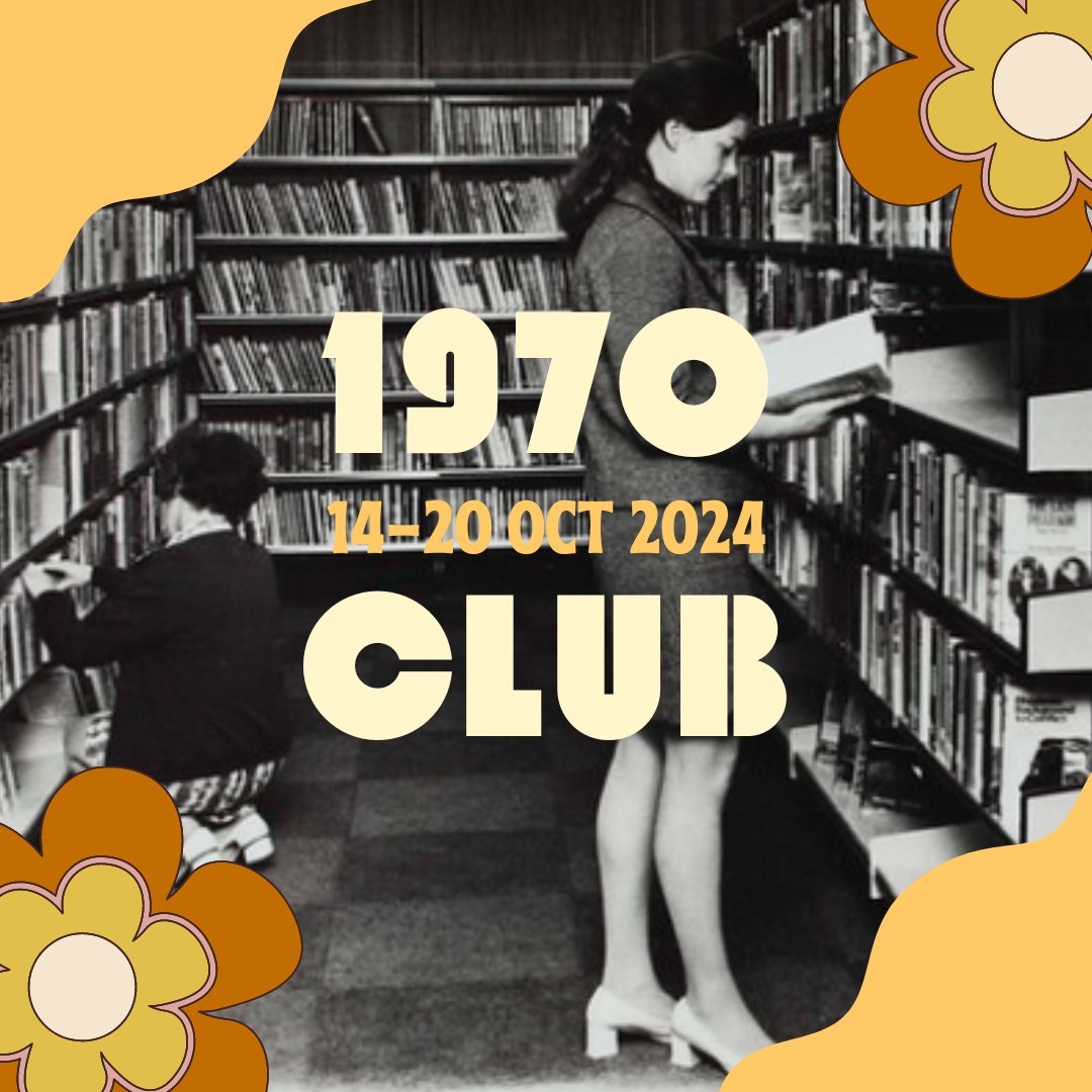 The 1970 club is here! #1970Club hosted by @kaggsy59 and @stuck_inabook ...